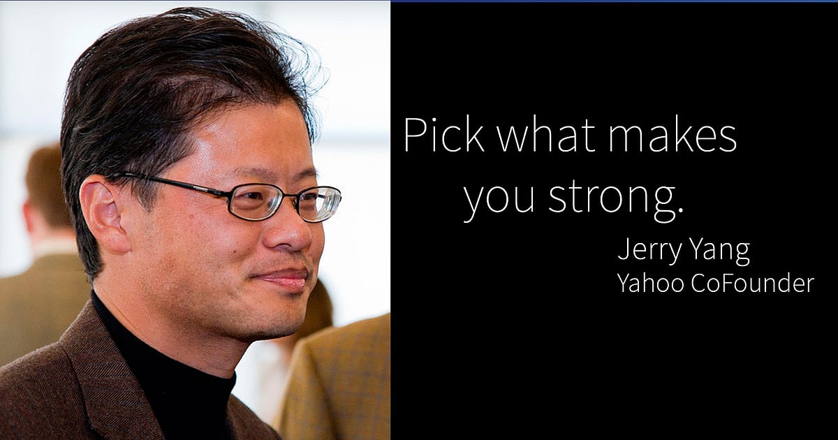 Pick Your Strengths, Yahoo Co-founder Jerry Yang Tells Startups