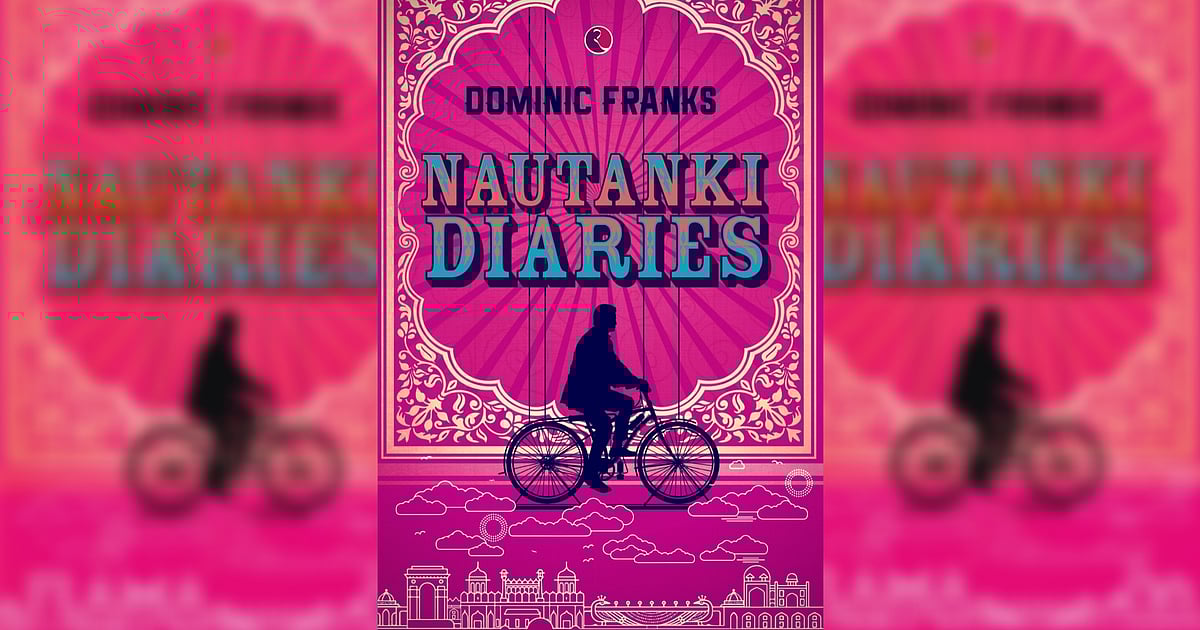 Book Review: ‘Nautanki Diaries’ is About One Man Cycling to Reach the ...