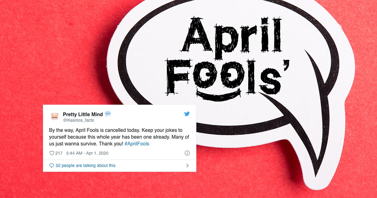 April Fools Day: Netizens Cancel April Fools Day As 2020 Has Been A ...