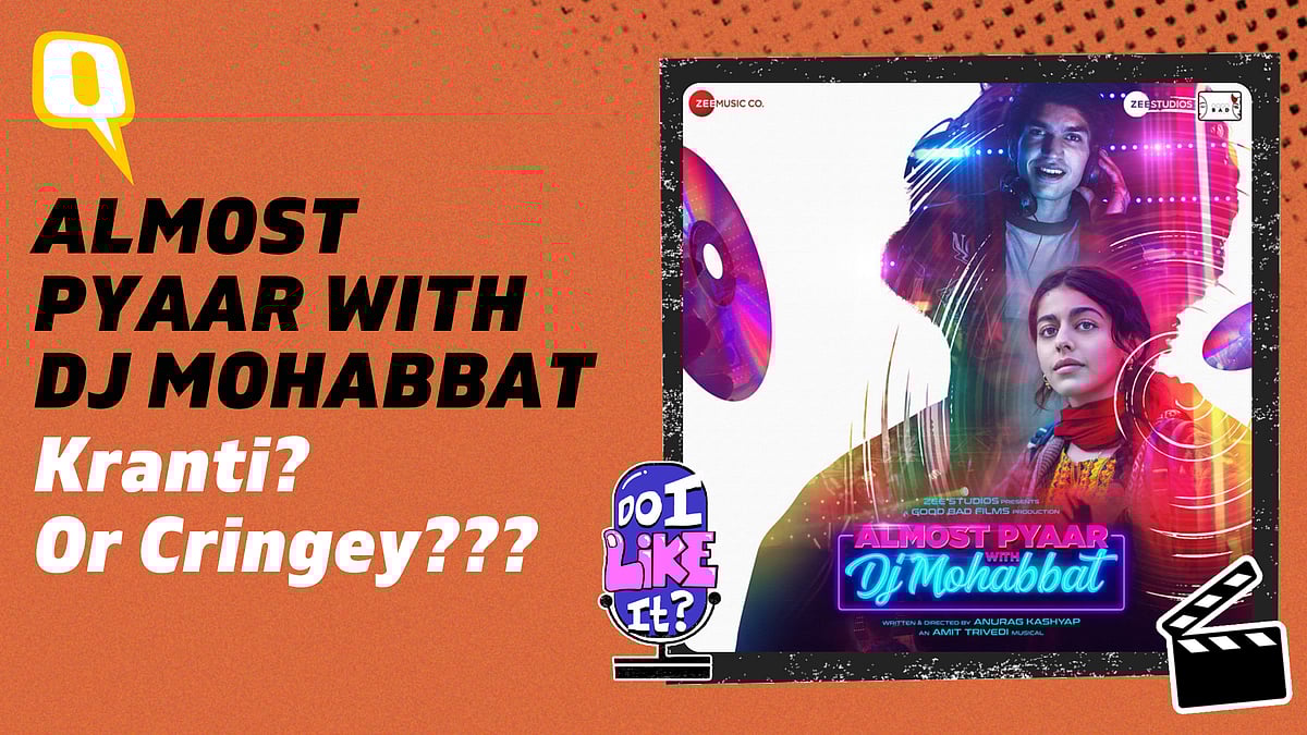 Podcast | Almost Pyaar With DJ Mohabbat Review: Boomers Will Hate This Film