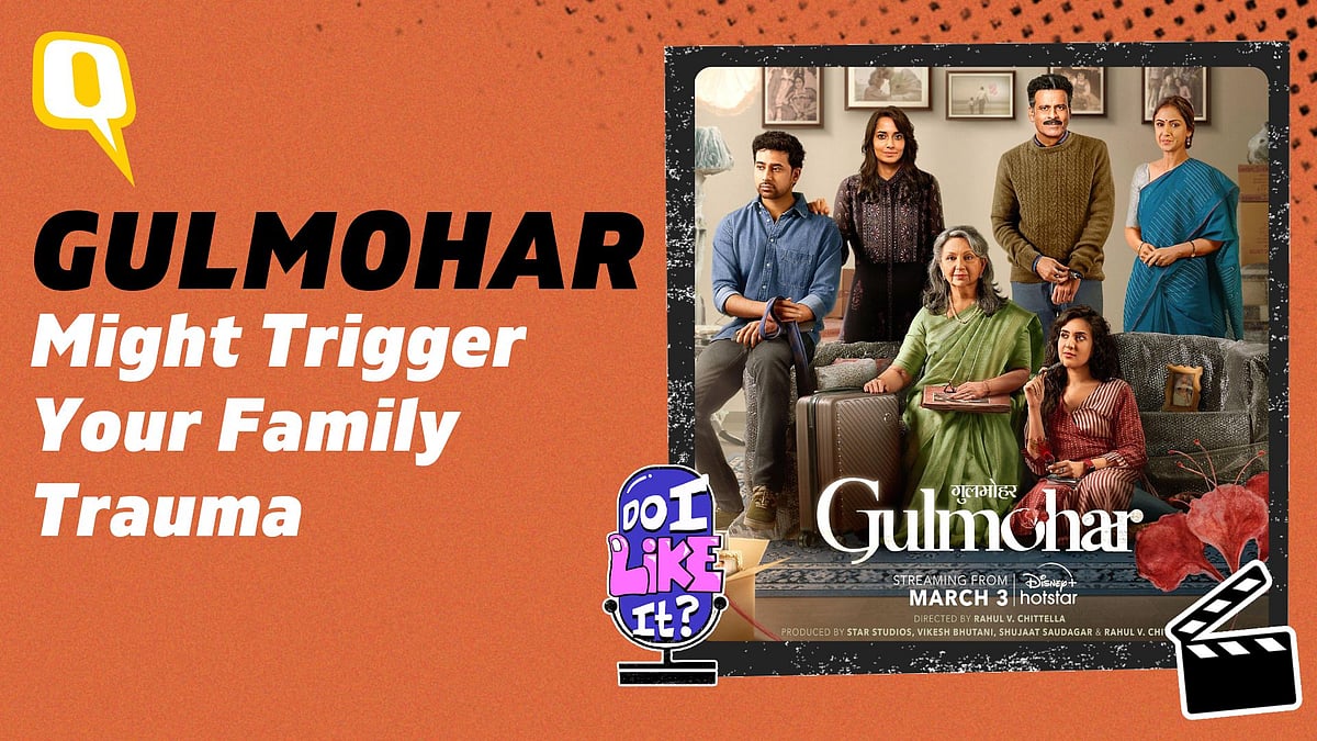 Gulmohar Review : Anti-Hero to Hum Saath Saath Hai | Do I Like It Podcast