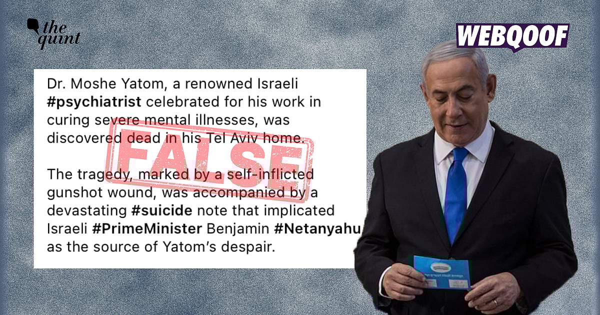 Israel War Fact-Check: Did Israel PM Benjamin Netanyahu’s Psychiatrist ...