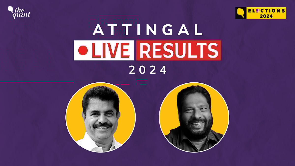 Attingal Election Result 2024 Live Updates: Congress' Adoor Prakash Has ...